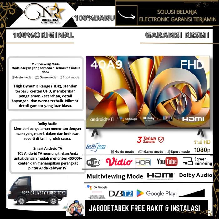 Jual TCL 40A9 -FULLHD HDR - DOLBY AUDIO TV-ANDROID 11 40'INCH 2023-TCL ...