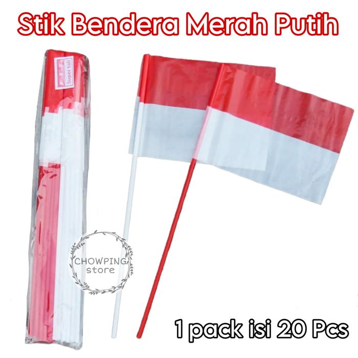 Jual 20 Pcs Stik Bendera Plastik Pawai 17 Agustus HUT RI Merah Putih ...
