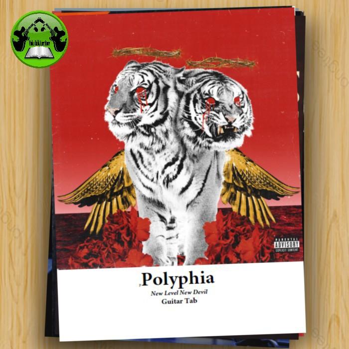 Jual Buku Tablature Gitar POLYPHIA New Level New Devil Album - Kota ...