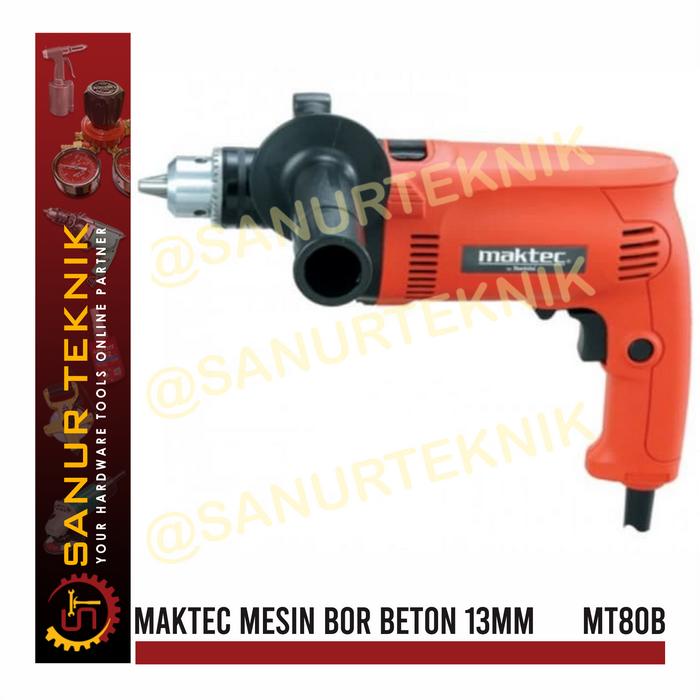 Jual Maktec MT80B MT 80 B / Mesin Bor Beton / Hand Drill 13MM 13 MM ...