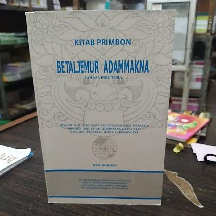Jual BUKU PRIMBON JAWA KITAB PRIMBON BETALJEMUR ADAMMAKNA BAHASA ...