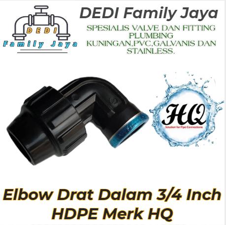 Jual ELBOW DRAT DALAM 3/4 - 2 Inch HDPE Merk HQ - 3/4 Inch - Jakarta ...