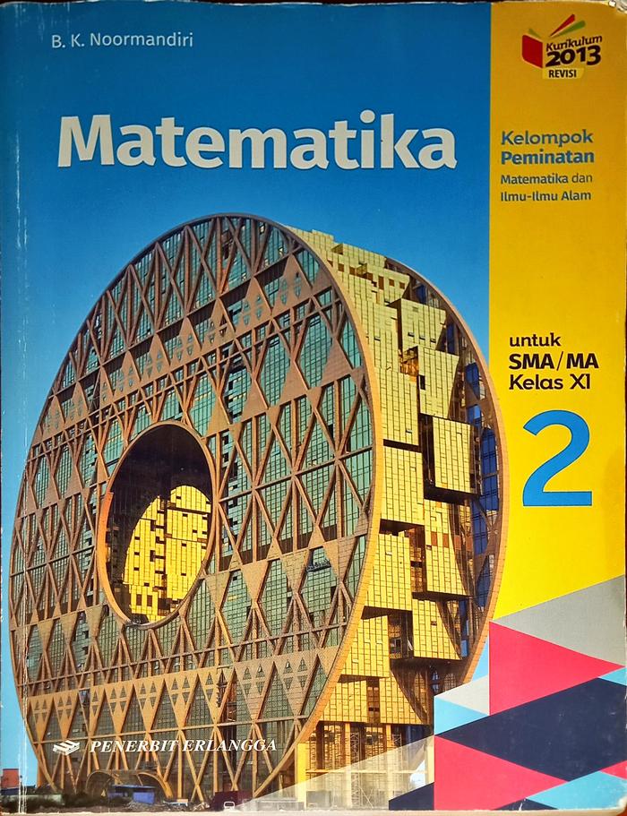 Jual Buku SMA Matematika Peminatan Kelas 11 Penerbit Erlangga Noormandiri - Kab. Sleman - ASPr ...