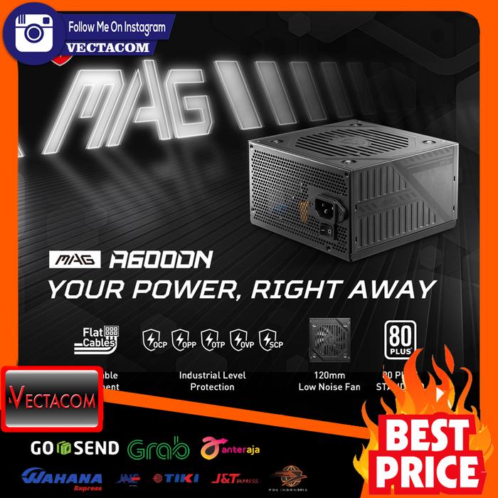 Jual PSU MSI MAG A600DN - 600W 80+ Plus Non Modular - Jakarta Pusat - Vectacom | Tokopedia