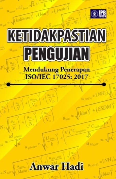 Jual Ketidakpastian Pengujian ISO 17025 - Anwar Hadi - Kab. Bogor ...