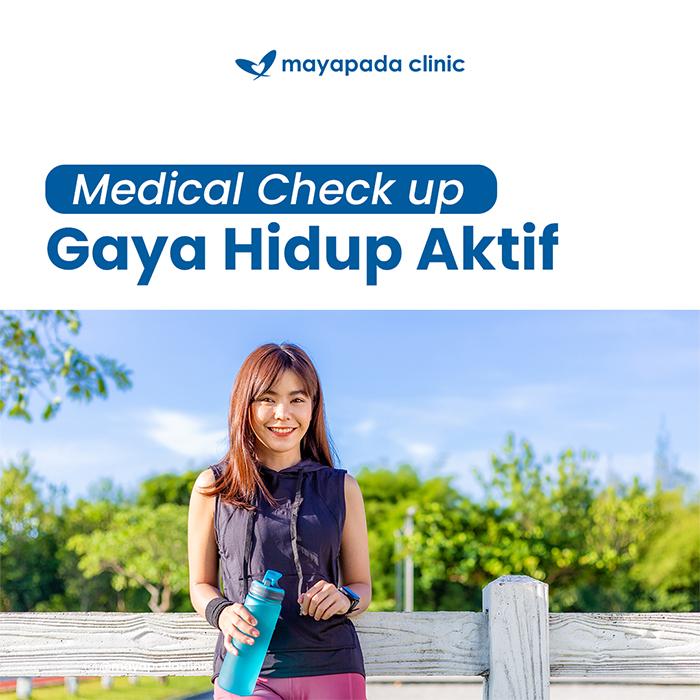 Promo Medical Check Up Gaya Hidup Aktif Cicil 0% 3x - Jakarta Selatan ...