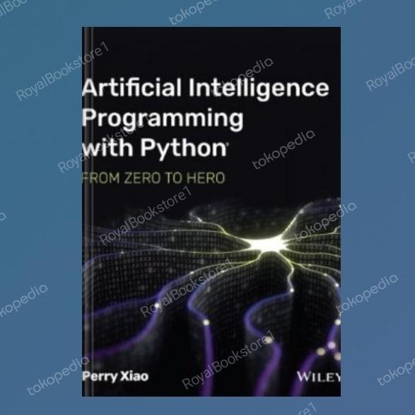 Jual Artificial Intelligence Programming with Python - Jakarta Barat - RoyalBookstore1 | Tokopedia