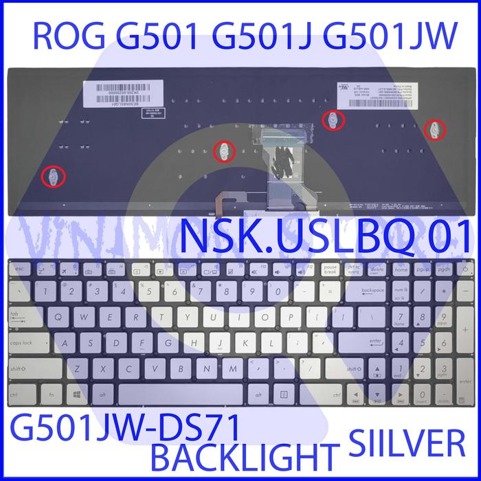 Jual Keyboard ASUS ROG G501 G501J G501JW G501JW-DS71 G501V G501VW ...