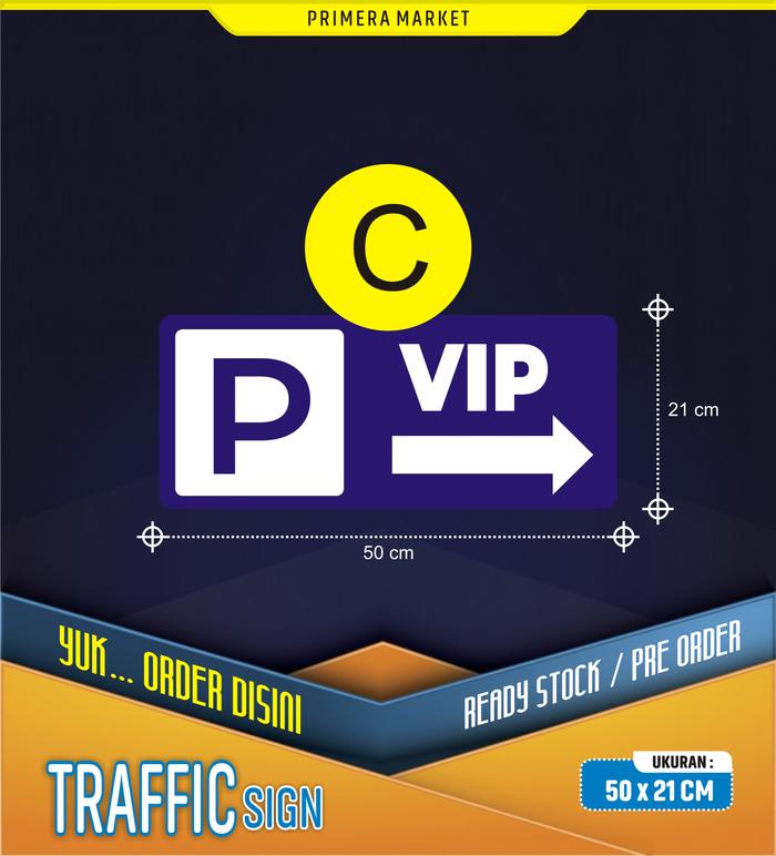 Jual RAMBU PARKIR VIP - A - Kota Bogor - PRIMERA MARKET | Tokopedia