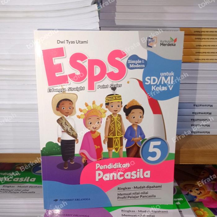 Jual esps pendidikan pancasila sd kelas 5 dwi tyas kurikulum merdeka ...