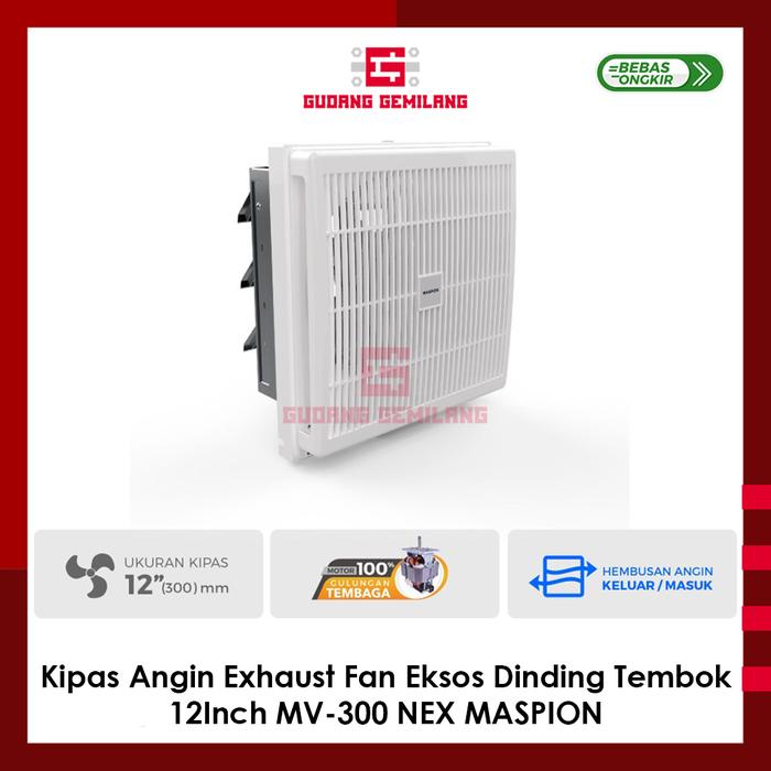 Jual Kipas Angin Exhaust Fan Eksos Dinding Tembok 12Inch MV-300 NEX ...