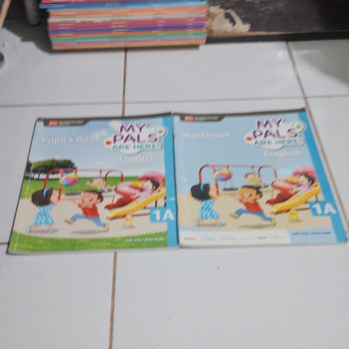 Jual my pals are here english 1A pupil's dan activity book - Kota Medan ...