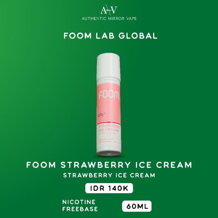 Promo Foom Strawberry Ice Cream 60ML by Foom Lab Global - Kota Bekasi ...