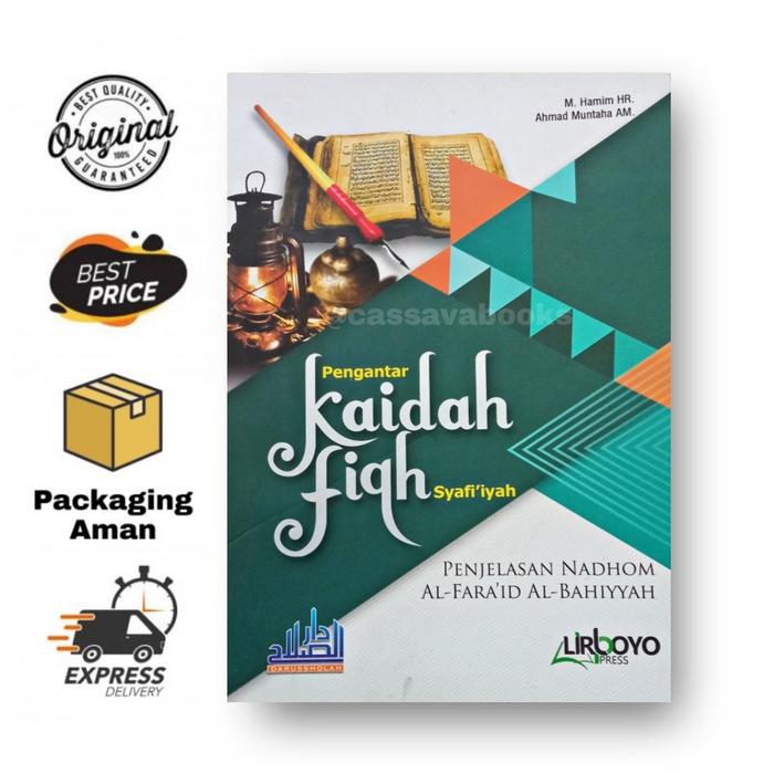 Jual Penjelasan Nadzom Faraidul Bahiyyah - Pengantar Kaidah Fikih ...