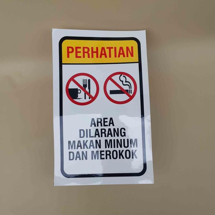 Jual Sticker Dilarang Makan Minum dan Merokok, Stiker Larangan Makan ...