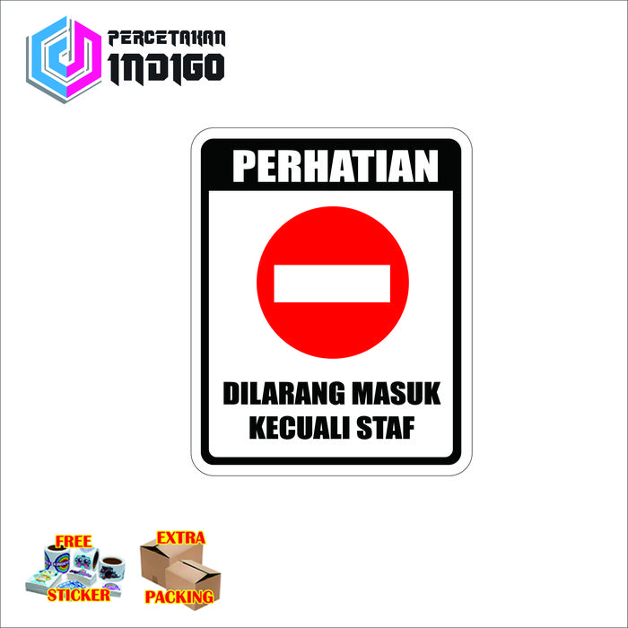Jual plat alumunium rambu rambu dilarang masuk kecuali staff - Kab ...