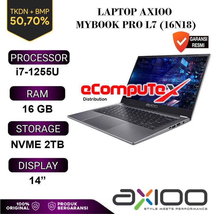 Jual LAPTOP AXIOO MYBOOK PRO L7 (16N18) i7 / 16GB NVME 2TB 14" TKDN ...