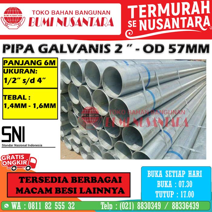 Jual PIPA GALVANIS 2 INCH OD 57 2 INCH GALVANIZ PIPA BESI OD 57 MM - 2 ...