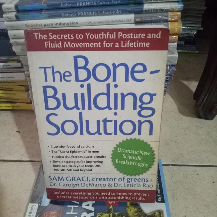 Jual ORI BUKU THE BONE BUILDING SOLUTION - Jakarta Timur - ORAET BOOKSTORE | Tokopedia