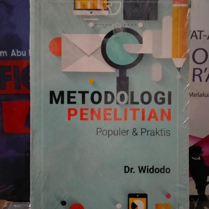 Jual Metodologi Penelitian Populer dan Praktis - Widodo - Kota Malang - BBS Store Books | Tokopedia