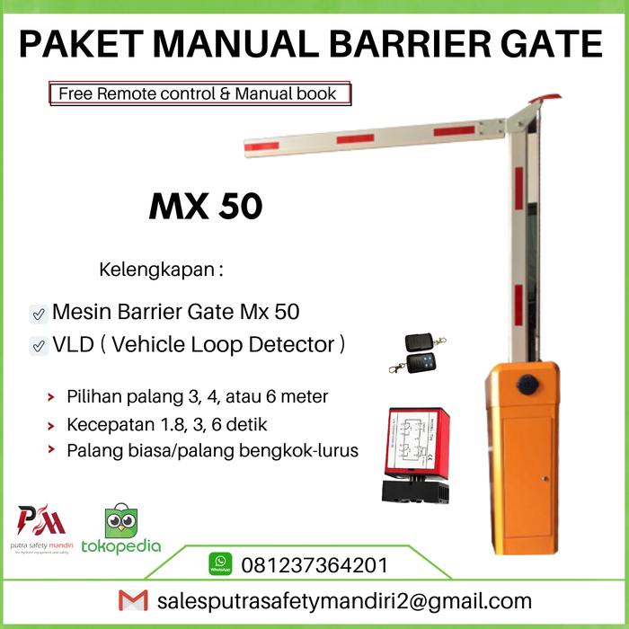 Jual PAKET MANUAL BARRIER GATE MX 50 MESIN BUKA TUTUP PALANG OTOMATIS ...