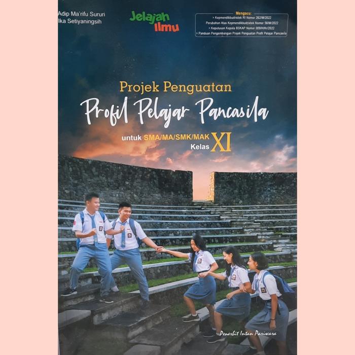Jual Buku P5 Projek Penguatan profile pelajar Pancasila kelas XI ...