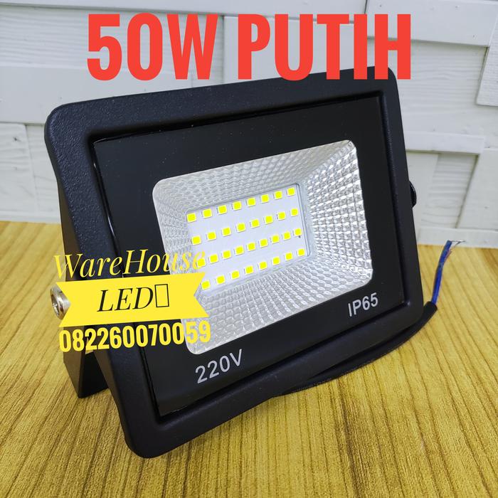 Jual LAMPU SOROT LED 20 50 100 150 300 500 W WATT FLOOD LIGHT SPOT TEMBAK - 50w PUTIH - Jakarta ...