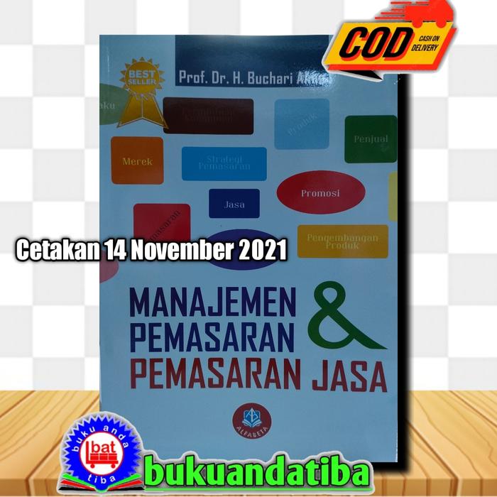 Jual Buku MANAJEMEN PEMASARAN & PEMASARAN JASA - Prof Dr H Buchari Alma - Kota Bandung ...
