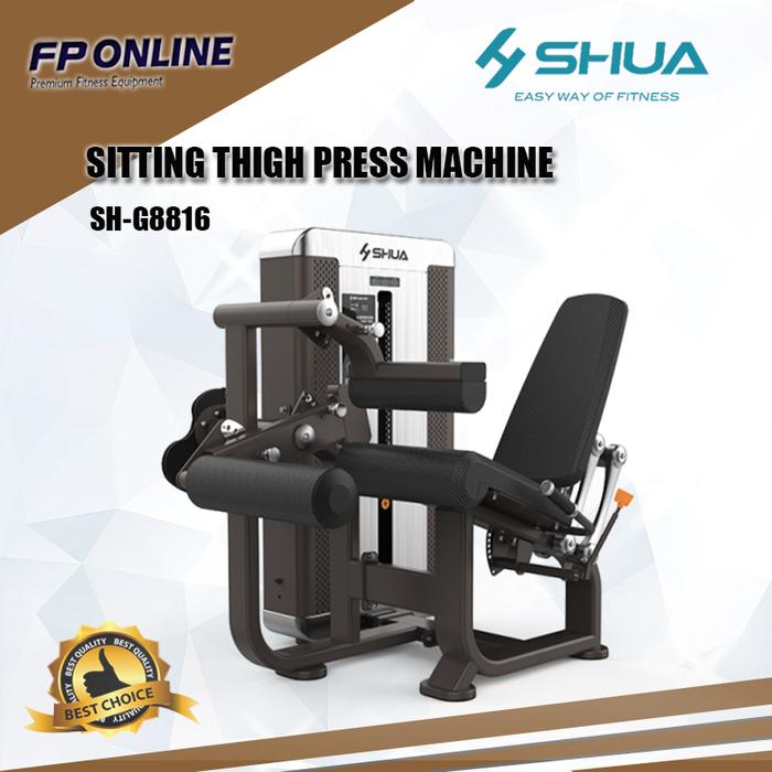 Jual SITTING THIGH PRESS MACHINE SHUA SH-G8816 - Jakarta Barat ...