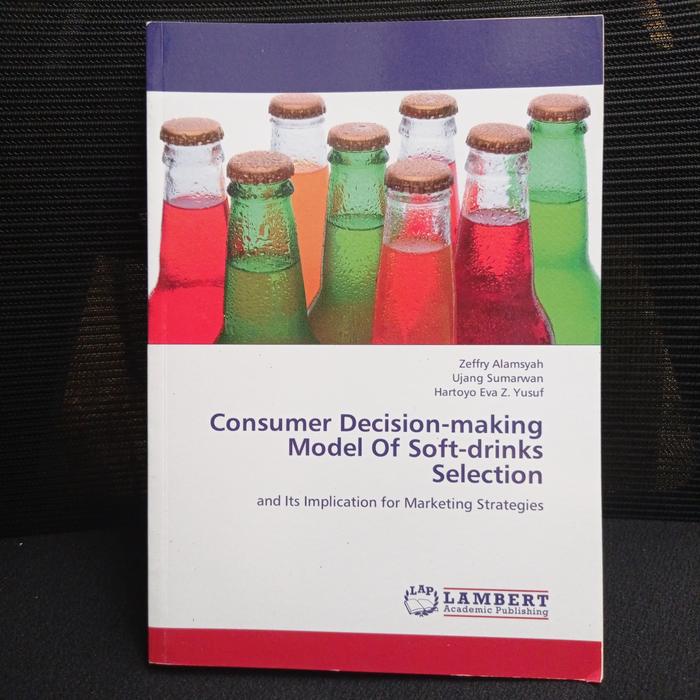 Jual consumer decision making model of soft drinks selection - Jakarta ...