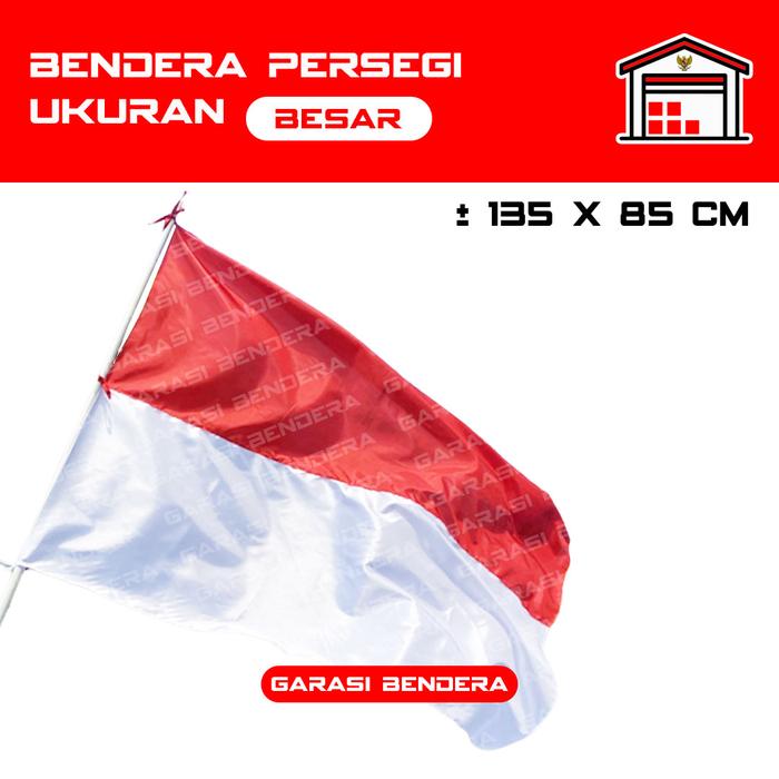 Jual Grosir Bendera Merah Putih Ukuran Besar Bendera Indonesia Premium ...