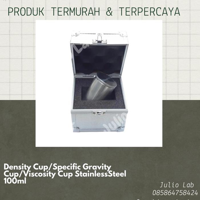 Jual Density Cup/Specific Gravity Cup/Viscosity Cup StainlessSteel 100ml - Kab. Bogor - Julio ...