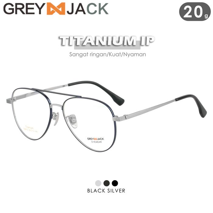 Promo Grey Jack Frame Kacamata Titanium Aviator Pria Wanita Bisa Minus ...