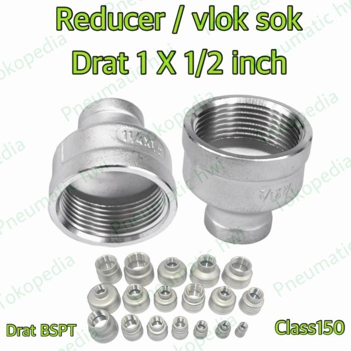 Jual reducer 1 x 1/2 drat vlok sok drat dalem - Jakarta Barat ...