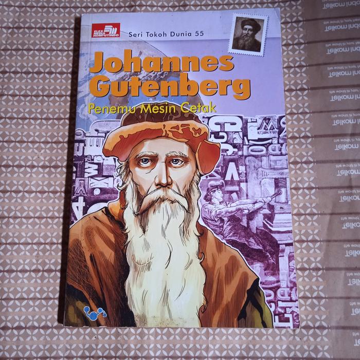 Jual buku komik seri tokoh dunia - Johannes Gutenberg penemu mesin cetak - Kab. Kuningan ...