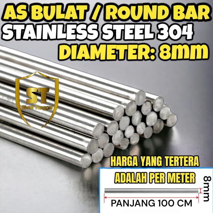 Jual AS 8MM×100CM STAINLESS 304 - ROUND BAR / BEHEL - Kab. Tangerang ...