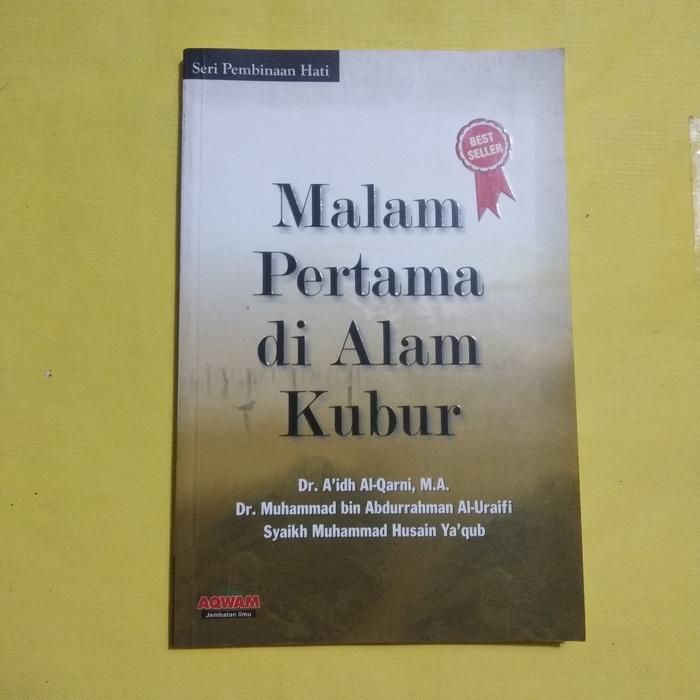 Jual Buku Malam Pertama di Alam Kubur by Dr. A'idh Al - Qarni, M. A ...