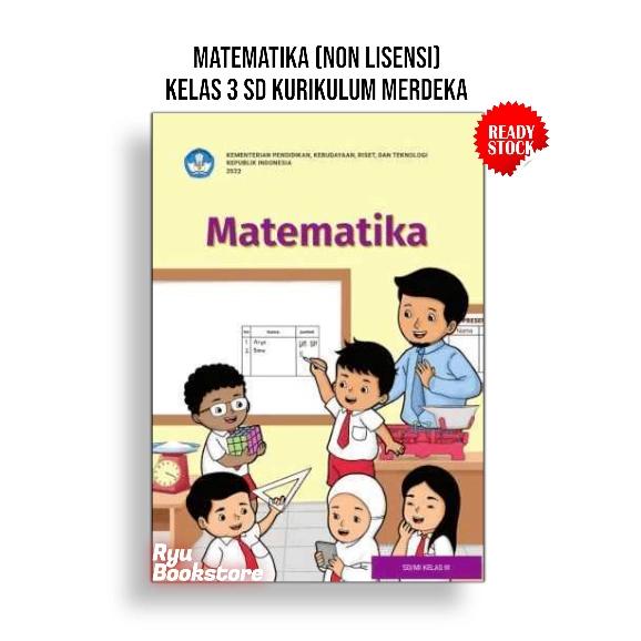 Jual Buku Siswa Matematika (Non Lisensi) Kls 3 SD Kur.Merdeka ...