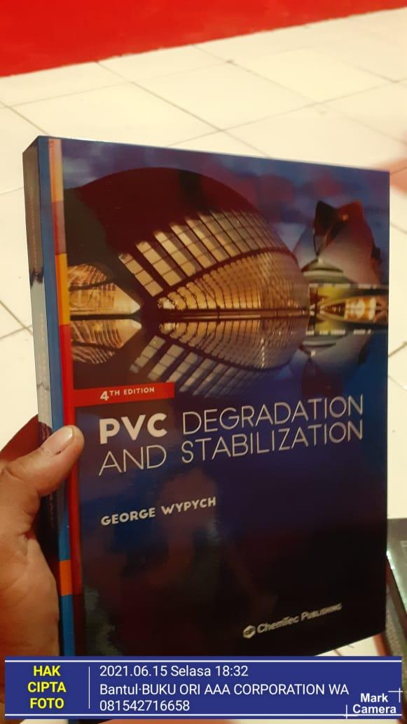 Jual PVC Degradation and Stabilization 4th Edition - Kab. Bantul - aaa ...