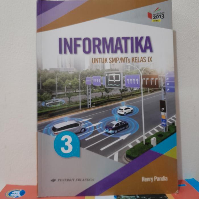 Jual Informatika Kelas 9 Smp K13 Erlangga Di Seller Noelle Cengkareng