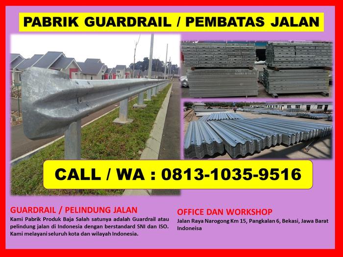 Jual Flex Beam Guardrail / Pagar Pengaman Jalan / Pagar Pembatas Tasik ...