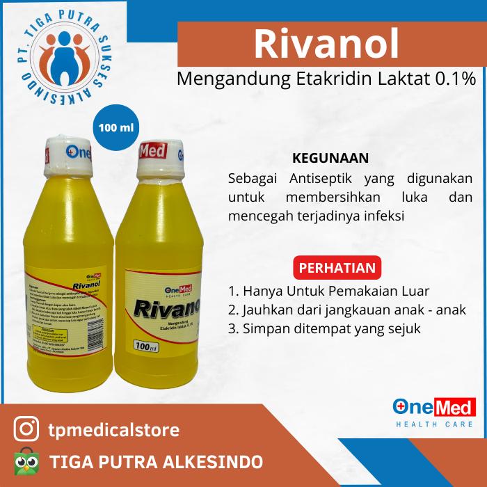 Jual ONEMED RIVANOL 100ML - Kota Samarinda - TIGA PUTRA ALKESINDO ...