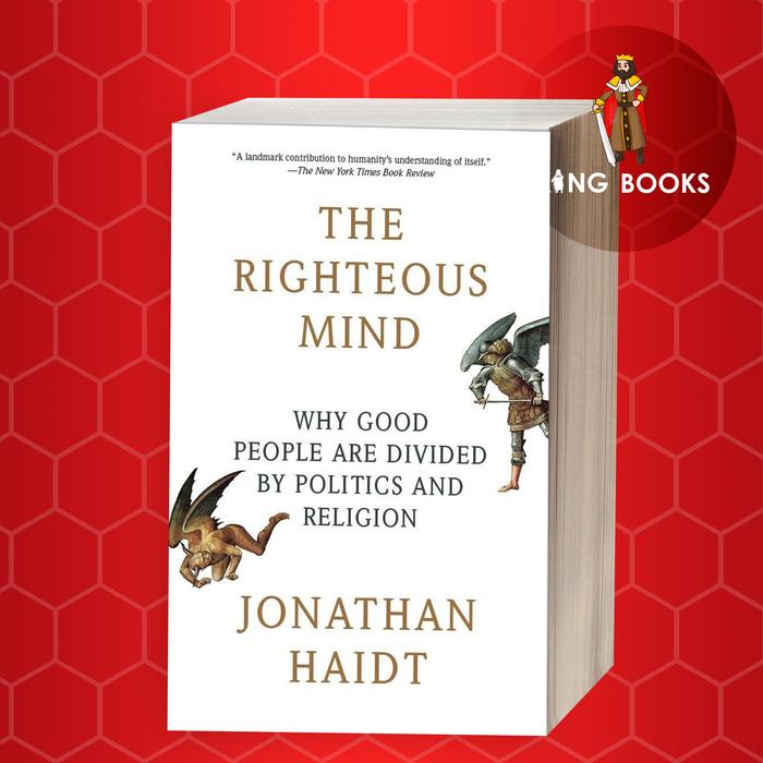Jual The Righteous Mind: Why Good People Are Divided by Politics and ...