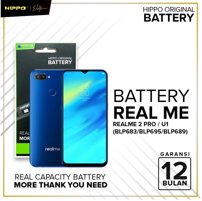 Promo HIPPO Baterai REALME 2 PRO/U1 (BLP683/BLP695/BLP689) 4200MAH - Jakarta Pusat - Hippo Elite ...