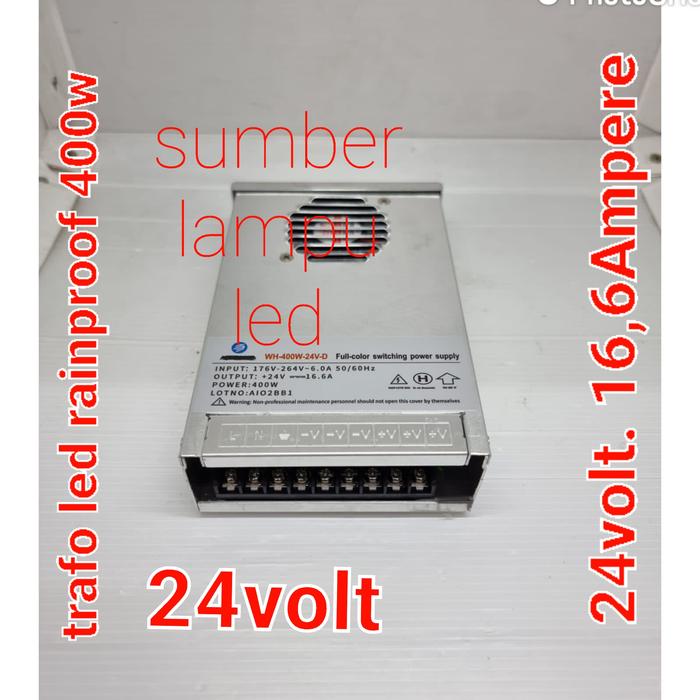 Jual trafo led 400w 24volt 400watt /;driver led psu 24v 400w 16,6a ...