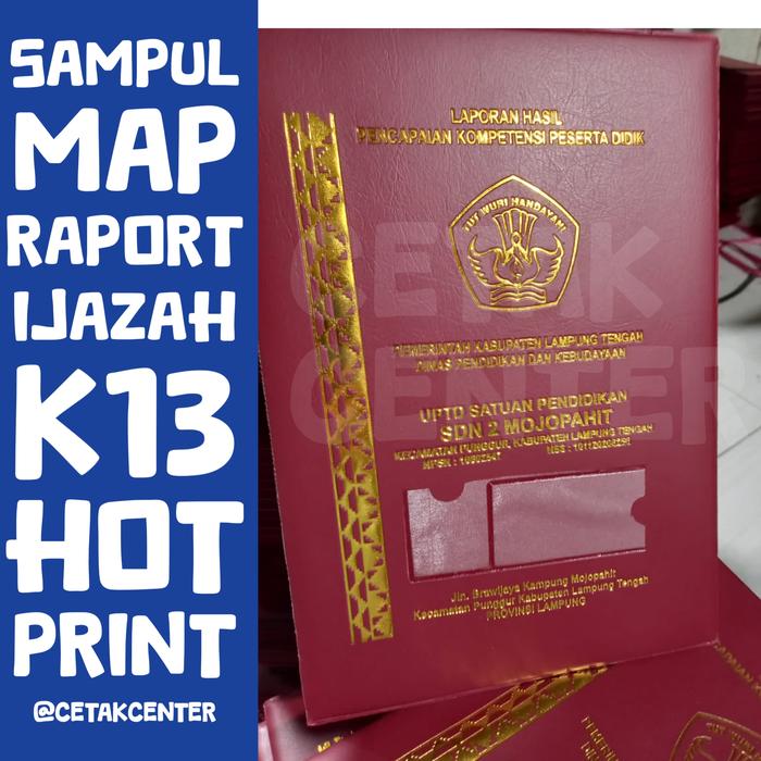 Jual SAMPUL MAP RAPORT IJAZAH HOT PRINT EMBOSS K13 ISI 12 LEMBAR CUSTOM ...