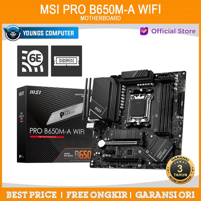 Promo MSI PRO B650M-A WIFI DDR5 | MOTHERBOARD AMD B650 AM5 MATX Cicil 0% 3x - Kab. Sleman ...