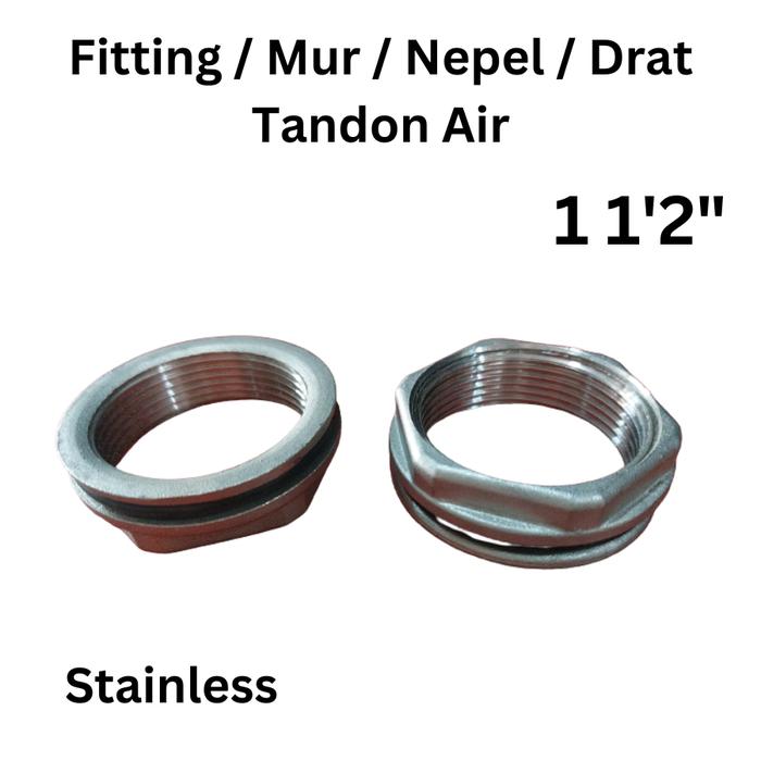 Jual Nepel Fitting Stainless Drat Tandon 1 1/2 inch Mur Drat Tandon ...