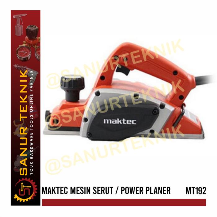 Jual Mesin Serut / Ketam Kayu / POWER PLANER MAKTEC MT192 - Kota ...