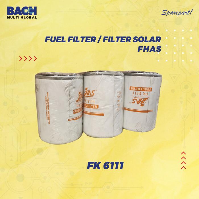 Jual Fuel filter / filter solar Fhas FK6111 - Kab. Serang - PT. BACH ...